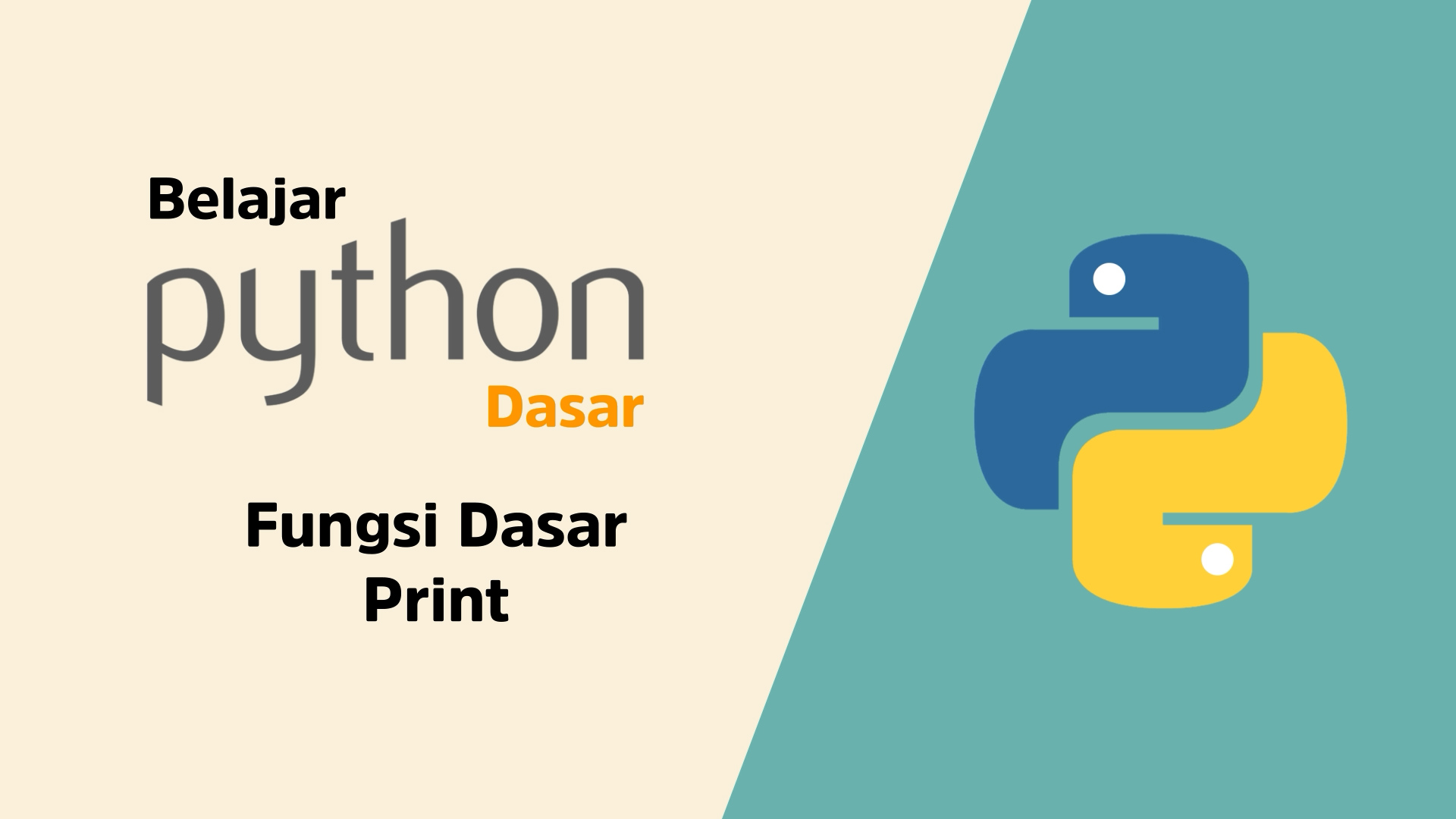 Python Dasar Fungsi Dasar Print Python Buat Semua